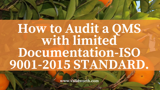 How to Audit a Quality Management System with ISO 9001: 2015