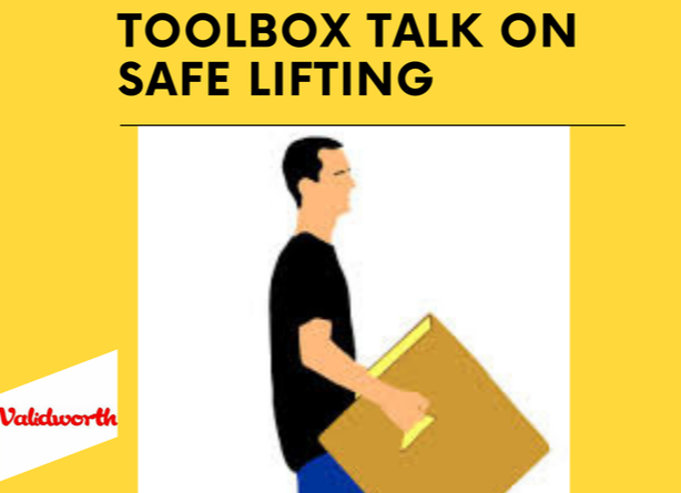 Safe lifting tool box talk