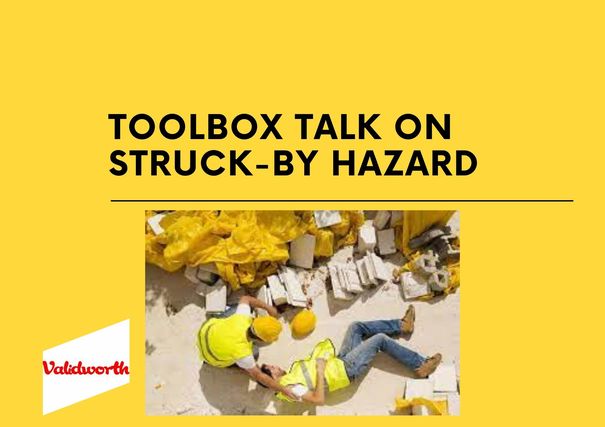 struck by hazard toolbox talk - Validworth