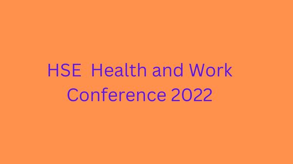 HSE Health and Work conference 2022.