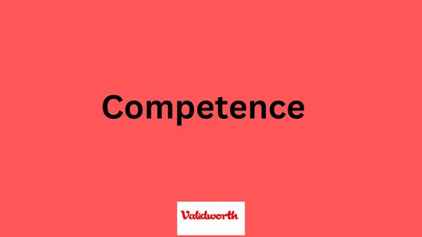what is competence and why is it important