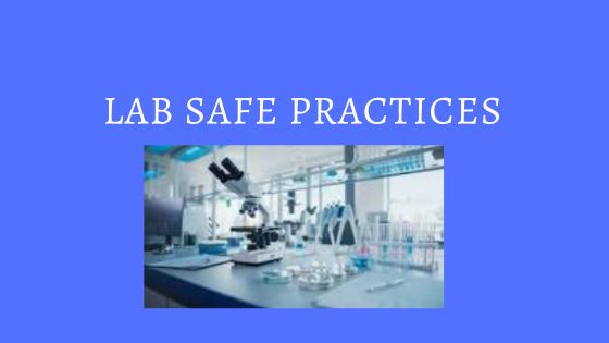 10 safe lab practices in a research laboratory
