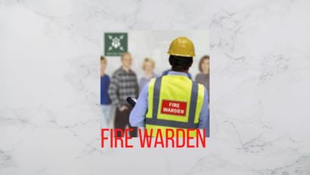 Duties of a fire warden
