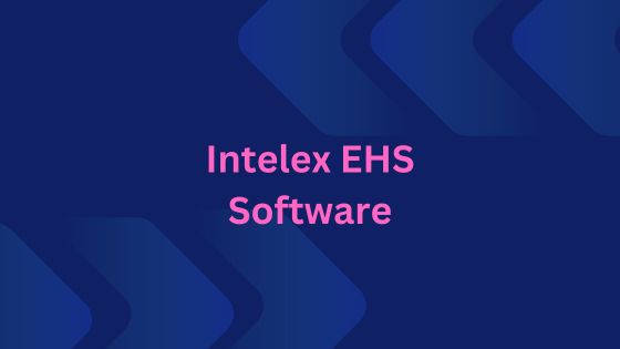 What is Intelex ehs system used for?