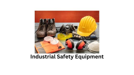 What are industrial safety equipment